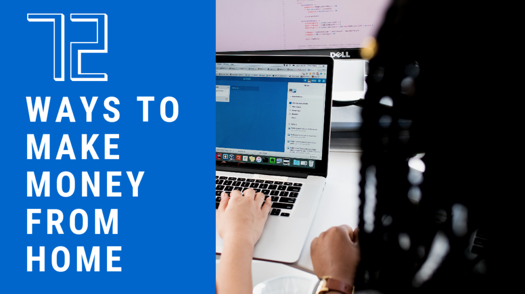 List of 72 Ways to Make Money from Home in 2019 | Legendary Wallet