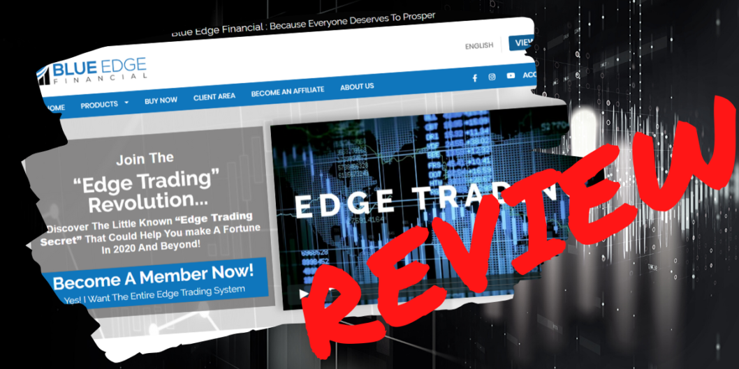 Blue Edge Financial Review – Scam or Legit? [Updated 2021] | Legendary ...
